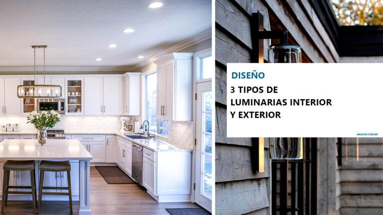 3 tipos de luminarias para interior y exterior. - ARQZON